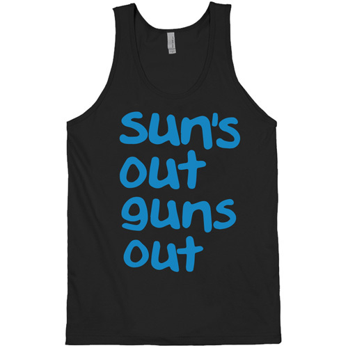 Sun's Out Guns Out Tanktop 21 Street 22 Jump Movie Shirt suns TANK TOP ...