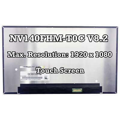 NV140FHM-T0C V8.2 LCD LED Panel 40 Pins 60Hz Touch Screen IPS Matrix EDP FHD | eBay