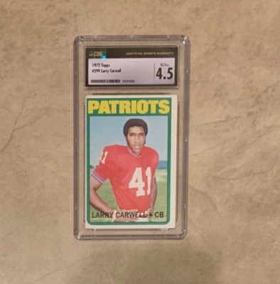 1972 Larry Carwell Topps #299 New England Patriots Graded CSG 4.5 VG ...