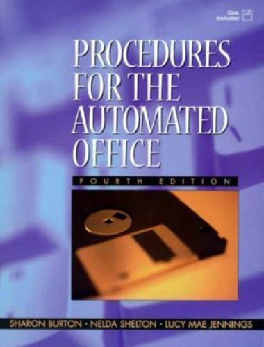 Procedures for the Automated Office by Sharon Burton, Nelda Shelton and ...