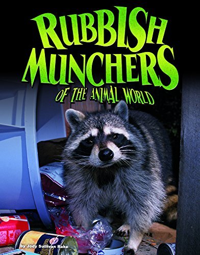 Rubbish Munchers of the Animal World (Disgusting Creature Diet ...