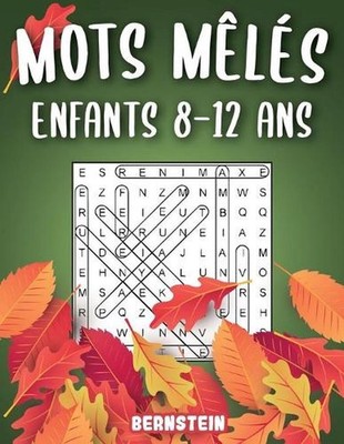 Mots mls enfants 8-12 ans: 200 puzzles amusants en gros caract?res avec ...