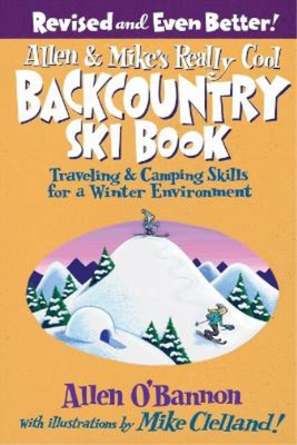Allen O'bannon Allen & Mike's Really Cool Backcountry Sk (Paperback ...
