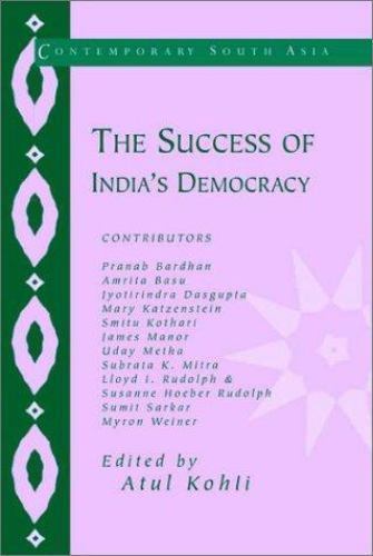 Contemporary South Asia Ser.: Success of India's Democracy by Jan ...