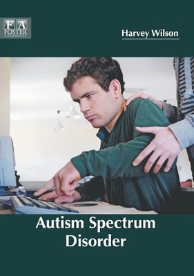 Autism Spectrum Disorder by Harvey Wilson (English) Hardcover Book ...