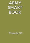 ARMY SMART BOOK: A LEADER'S PLANNER FOR REAL SOLDIERS By John Childs ...