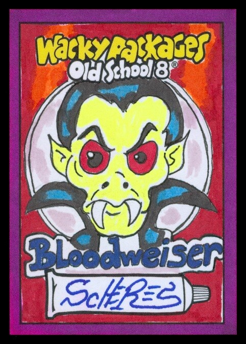 2019 TOPPS WACKY PACKAGES OLD SCHOOL 8 BLOODWEISER SCHERES FULL COLOR ...