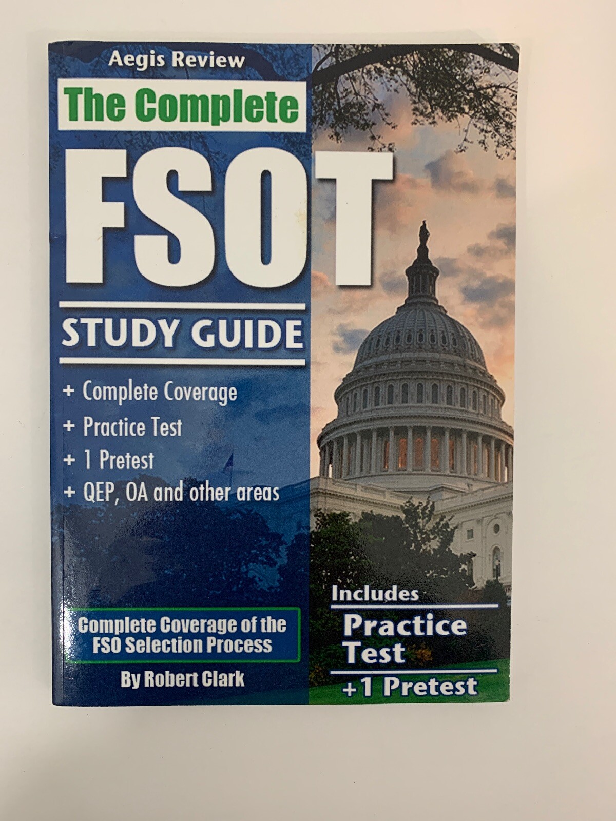 COMPLETE FSOT STUDY GUIDE: PRACTICE TESTS AND TEST By Robert Clark | eBay