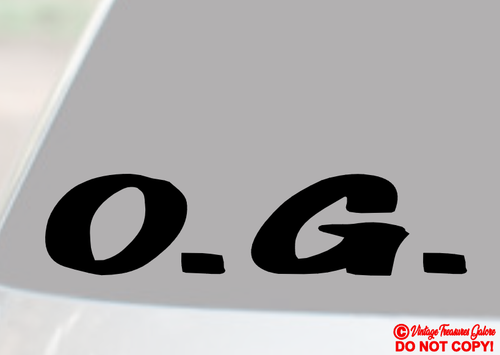 OG Vinyl Decal Sticker Rear Window Bumper ORIGINAL GANGSTA HIP HOP OLD ...