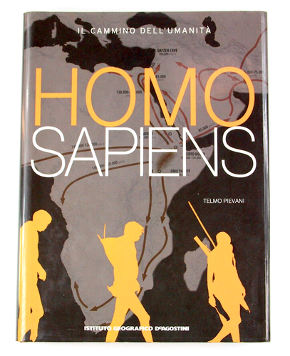 Homo Sapiens The Path Of Humanity Telmo Pievani 9788851124502| eBay