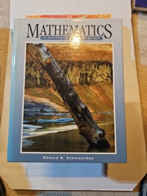 Mathematics : A Discrete Introduction by Edward A. Scheinerman (2000 ...