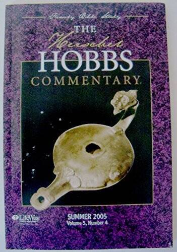 The Herschel Hobbs Commentary (Family Bible Study, Summer 2005, Volume ...