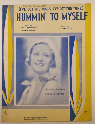 "Hummin' to Myself" ~ 1932 Sheet Music ~ Ethel Shutta ~ Magidson ...