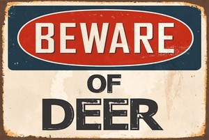 BEWARE of DEER Aluminum 8x12 Metal Novelty Vintage Reproduction Danger ...
