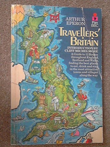 Travellers' Britain by Eperon, Arthur Paperback / softback Book The ...