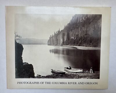 Carleton E Watkins / Carleton E Watkins Photographs of the Columbia ...