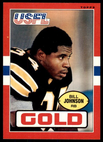 1985 Topps USFL Bill Johnson Football Cards #33 | eBay