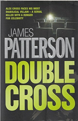 Double Cross (Alex Cross) by Patterson, James Paperback Book The Fast ...