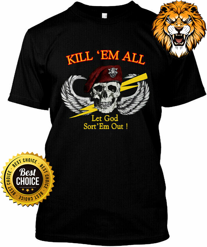 Kill Em All Let God Sort Em Out 1985 Classic Shirt S-3XL Q4221 | eBay