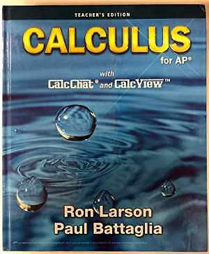 Calculus for AP - Teachers Edition - Hardcover, by Ron Larson; Paul ...