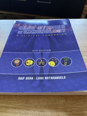 Case Studies in Immunology : A Clinical Companion by Luigi Notarangelo ...