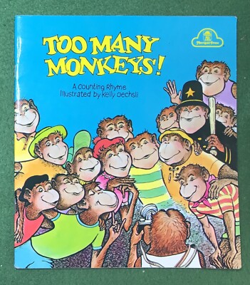 Too Many Monkeys! A Counting Rhyme Kelly Oechsli 1980 Merrigold Press ...