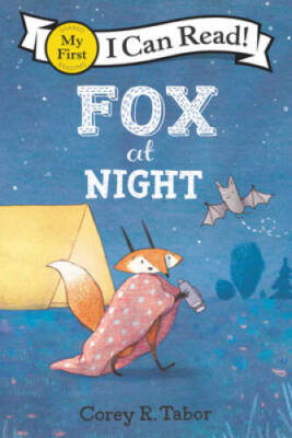 Fox at Night (My First I Can Read) - Hardcover By Tabor, Corey R ...