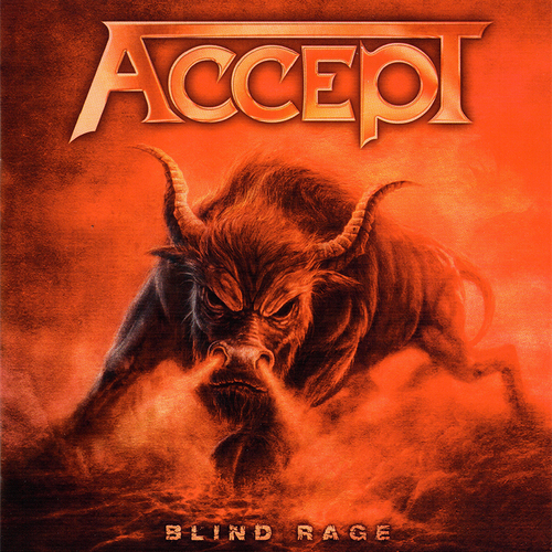 Accept ~ Blind Rage CD 2014 Nuclear Blast Records •• NEW •• | eBay