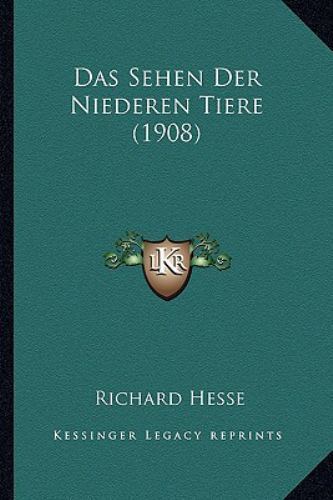 Sehen der Niederen Tiere by Richard Hesse (2010, Trade Paperback) for ...