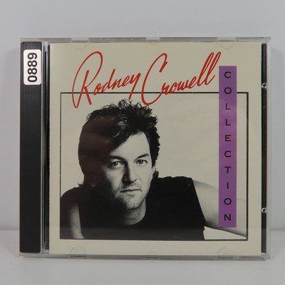 Rodney Crowell - The Rodney Crowell Collection CD | eBay