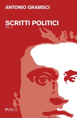 Libri Antonio Gramsci - Scritti Politici | eBay