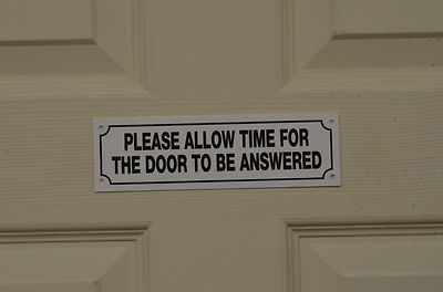 PLEASE ALLOW TIME FOR THE DOOR TO BE ANSWERED sign or sticker 190x58mm ...