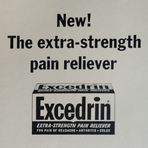 Vintage 1960's Ad Excedrin Extra Strength Pain reliever Stronger Than ...