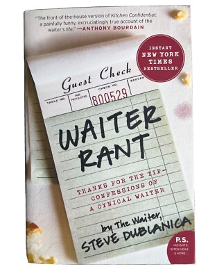 Waiter Rant : Thanks for the Tip--Confessions of a Cynical Waiter by ...