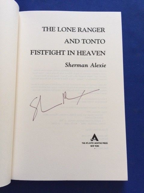 THE LONE RANGER AND TONTO FISTFIGHT IN HEAVEN - ARC SIGNED BY SHERMAN ...
