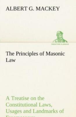 The Principles Of Masonic Law 9783849190354| eBay
