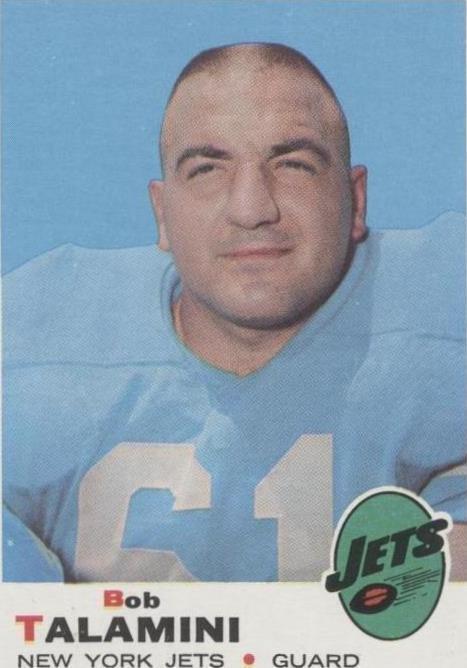 1969 Topps - Bob Talamini #162 Wearing an Houston Oilers Jersey for ...