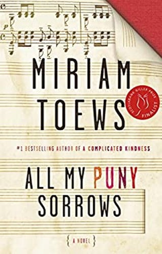 All My Puny Sorrows Miriam Toews | eBay