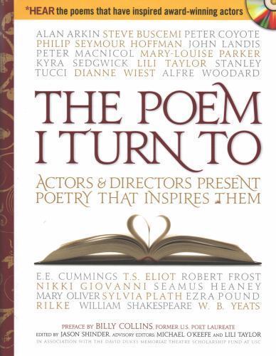 A Poetry Speaks Experience Ser.: The Poem I Turn To : Actors and ...
