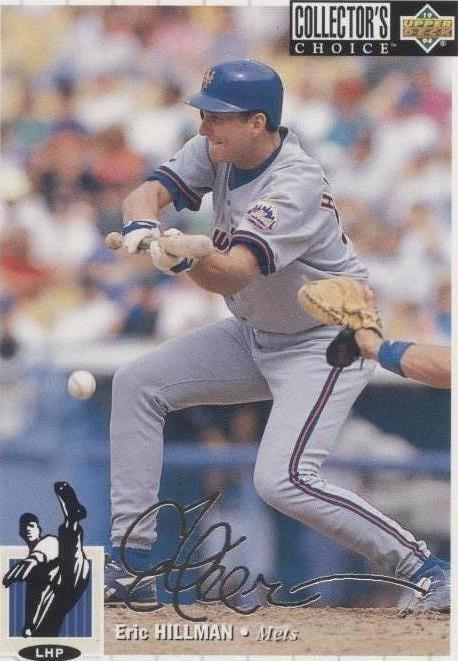 1994 Upper Deck Collector's Choice - Eric Hillman #139 Silver Foil ...