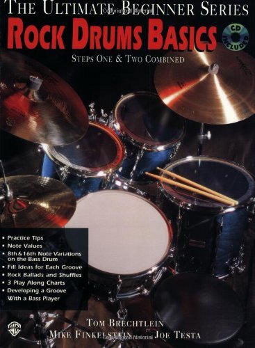 Ultimate Beginner Rock Drums Basics: Steps One & Two, Book & CD (The Ultimate... 9781576235614 ...