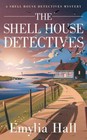 The Shell House Detectives by Emylia Hall: Used 9781662505126| eBay
