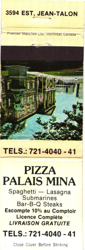 Quebec Canada Pizza Palais Mina Spaghetti-Lasagna Vintage Matchbook ...
