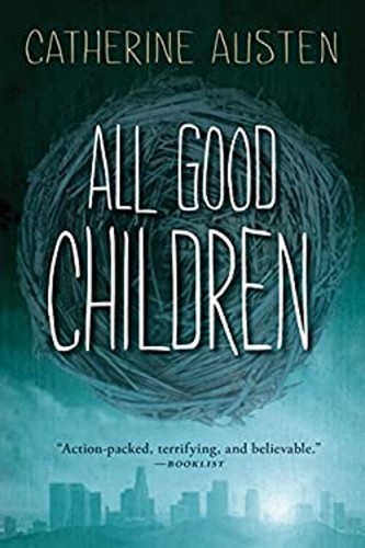 All Good Children Paperback Catherine Austen 9781459813878| eBay