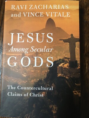 Jesus among Secular Gods : The Countercultural Claims of Christ by ...