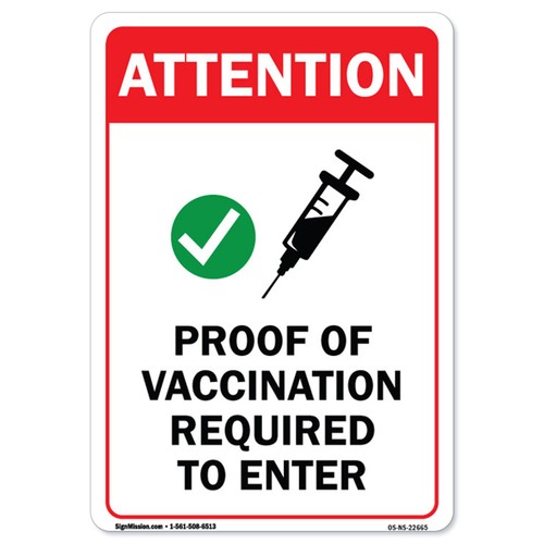 Attention Proof of Vaccination Required to Enter OSHA Notice Sign Metal ...