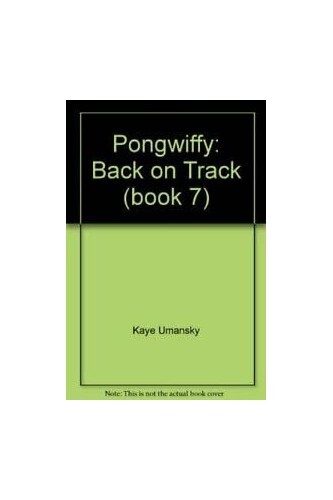 Pongwiffy: Back on Track (book 7) by Kaye Umansky Paperback / softback ...