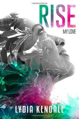 RISE - Paperback By Kendall, Lydia - GOOD | eBay