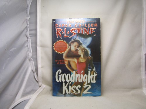 Fear Street, Super Chiller Goodnight Kiss 2 by R.L. Stine, PB Book ...