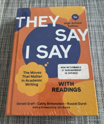 They Say I Say, 5th edition High School Edition With Readings New ...